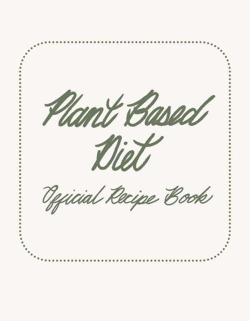 Plant Based Diet Official Recipe Book – Flat Vernacular